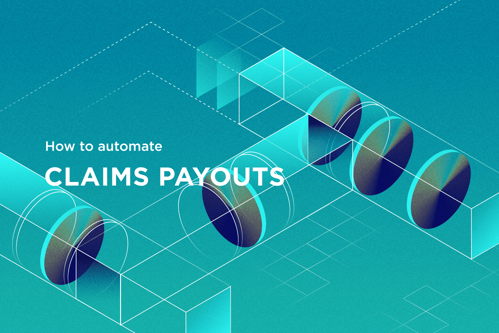 how-to-automate-claims-payouts